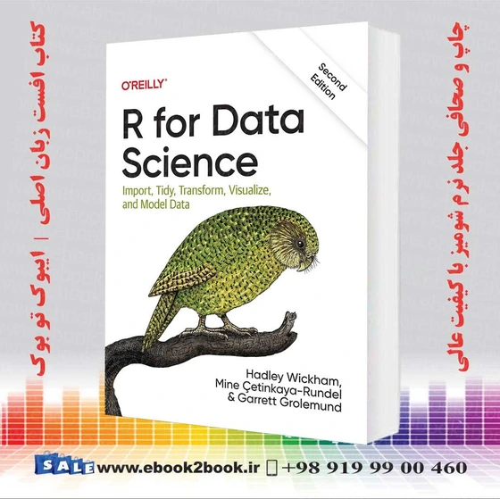 خرید و قیمت R For Data Science Import Tidy Transform Visualize And Model Data 2nd Edition ترب