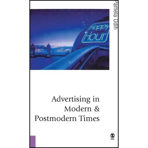 خرید و قیمت کتاب زبان اصلی Advertising in Modern and Postmodern Times ...