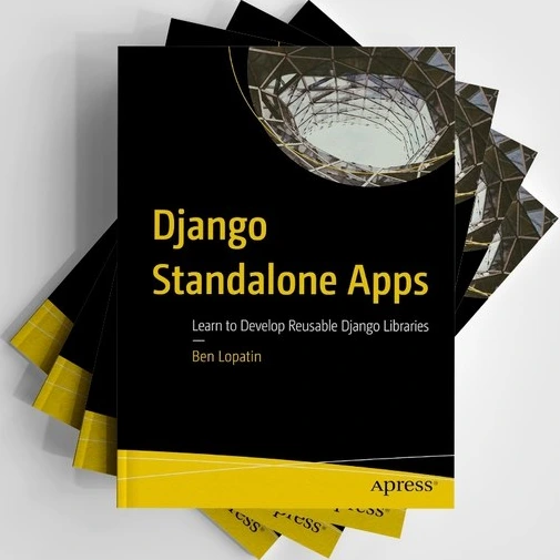 خرید و قیمت Django Standalone Apps: Learn to Develop Reusable Django Libraries | ترب