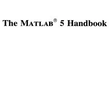 خرید و قیمت دانلود کتاب The Matlab ® 5 Handbook ویرایش 1 | ترب