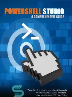 خرید و قیمت دانلود کتاب Powershell Studio: A Comprehensive Guide ...