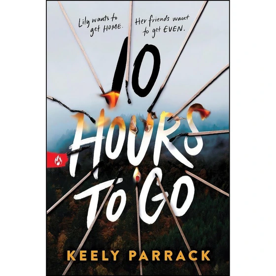 خرید و قیمت کتاب 10 Hours to Go اثر Keely Parrack انتشارات Sourcebooks ...