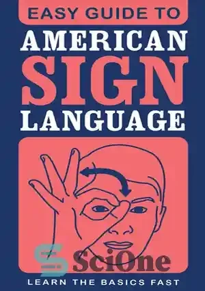 خرید و قیمت دانلود کتاب Easy Guide to American Sign Language - راهنمای ...