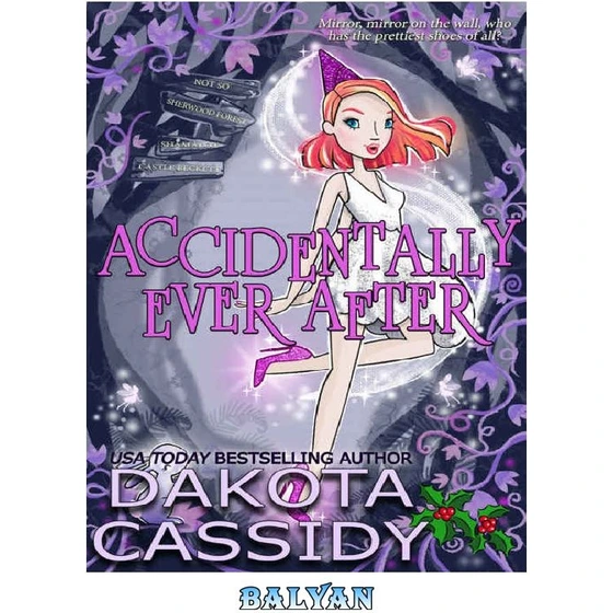 خرید و قیمت دانلود کتاب Accidentally Ever After (Accidentally ...