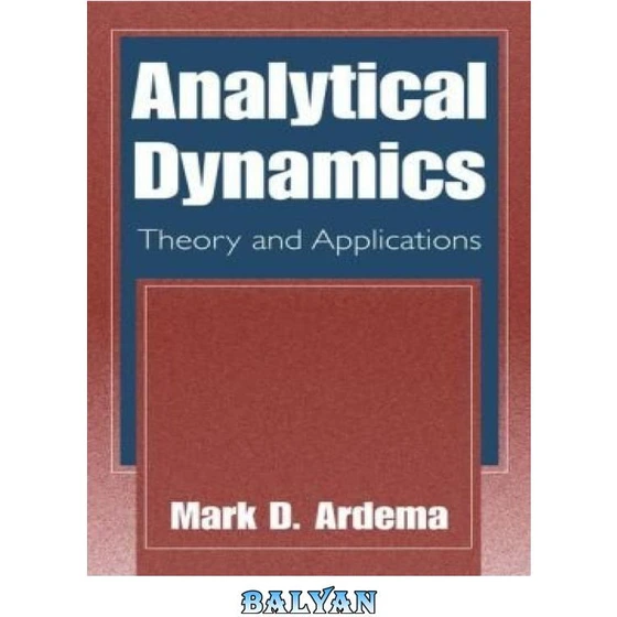 خرید و قیمت دانلود کتاب Analytical Dynamics: Theory and Applications | ترب