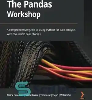 خرید و قیمت دانلود کتاب The Pandas Workshop: A comprehensive guide to using Python for data ...