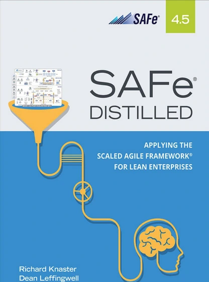 خرید و قیمت دانلود کتاب Safe 45 Distilled Applying The Scaled Agile Framework For Lean