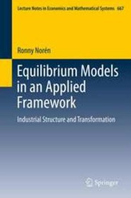 خرید و قیمت [PDF] دانلود کتاب Equilibrium Models In An Applied Framework - Industrial Structure ...