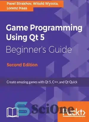خرید و قیمت دانلود کتاب Game Programming using Qt 5 Beginner’s Guide ...