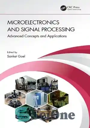 خرید و قیمت دانلود کتاب Microelectronics and Signal Processing: Advanced Concepts and ...