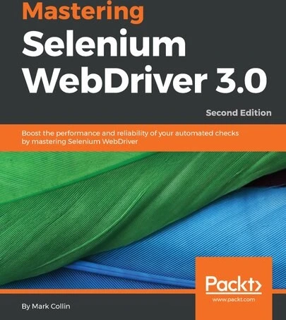 خرید و قیمت دانلود کتاب انگلیسی تسلط بر Selenium WebDriver 3.0 2018 | ترب