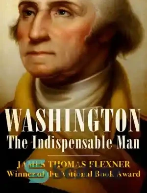 خرید و قیمت دانلود کتاب Washington: The Indispensable Man - واشنگتن ...