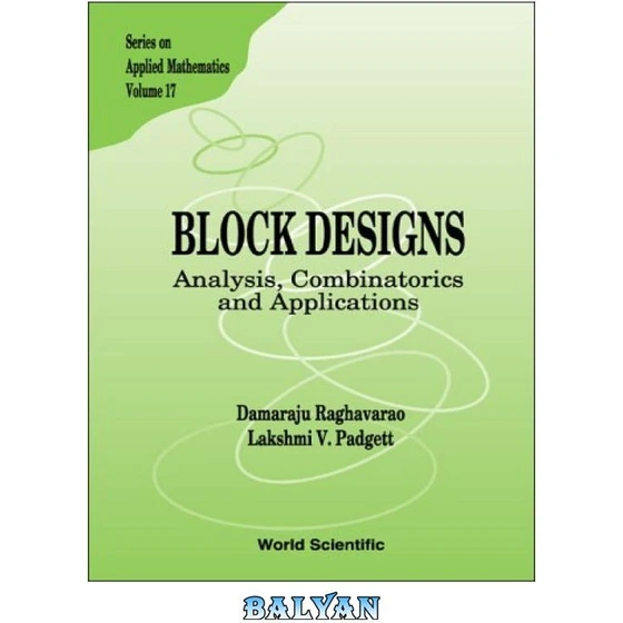 خرید و قیمت دانلود کتاب Block Designs Analysis Combinatorics And
