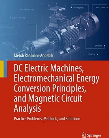 خرید و قیمت دانلود کتاب DC Electric Machines, Electromechanical Energy Conversion Principles ...