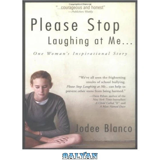 خرید و قیمت دانلود کتاب Please Stop Laughing At Me...: One Woman's ...