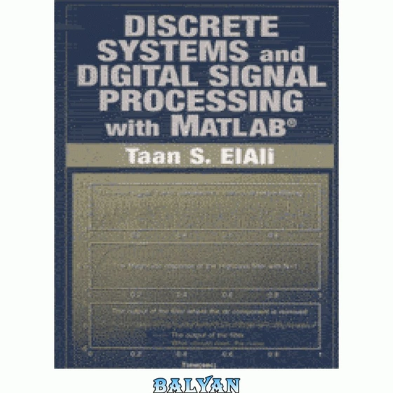 خرید و قیمت دانلود کتاب Discrete Systems And Digital Signal Processing With Matlab ترب