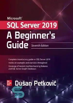 خرید و قیمت دانلود کتاب Microsoft SQL Server 2019: A Beginner's Guide ...