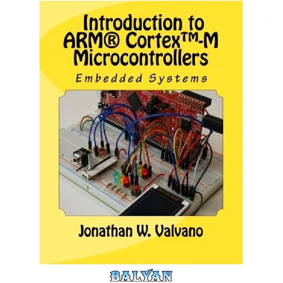 خرید و قیمت دانلود کتاب Embedded Systems Introduction To Arm® Cortex