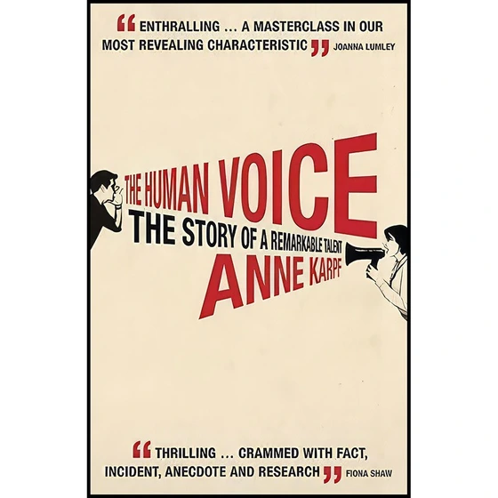 خرید و قیمت کتاب The Human Voice اثر Anne Karpf انتشارات Bloomsbury ...