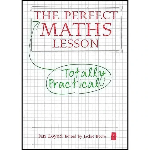 خرید و قیمت کتاب زبان اصلی The Perfect Maths Lesson اثر Ian Loynd and ...