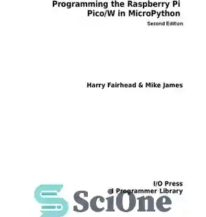خرید و قیمت دانلود کتاب Programming the Raspberry Pi Pico/W in MicroPython, Second Edition ...