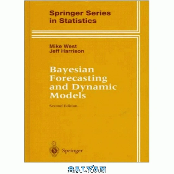 خرید و قیمت دانلود کتاب Bayesian Forecasting And Dynamic Models ا پیش بینی بیزی و مدل های پویا ترب
