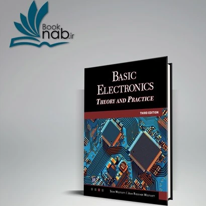 خرید و قیمت Basic Electronics Theory and Practice | ترب