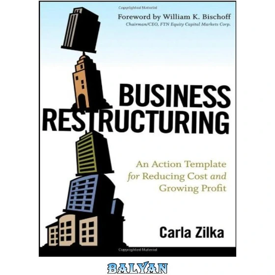 خرید و قیمت دانلود کتاب Business Restructuring: An Action Template for ...
