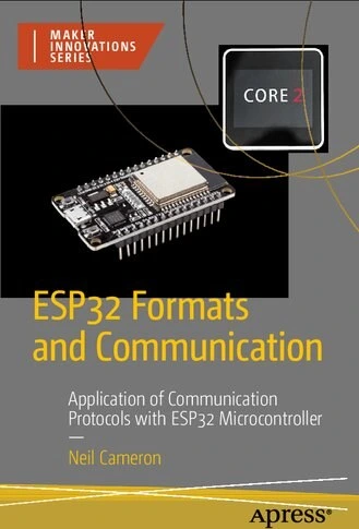 خرید و قیمت دانلود کتاب ESP32 Formats and Communication: Application of Communication Protocols ...