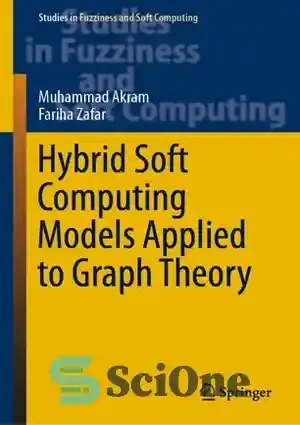 خرید و قیمت دانلود کتاب Hybrid Soft Computing Models Applied to Graph ...
