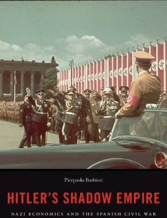 خرید و قیمت دانلود کتاب Hitler's Shadow Empire: Nazi Economics and the ...