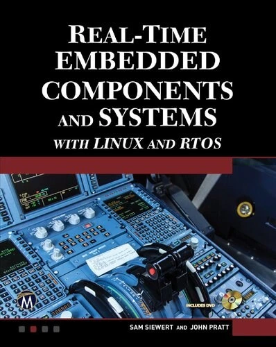 خرید و قیمت دانلود کتاب Real Time Embedded Components And Systems With Linux And Rtos ویرایش 2 ترب