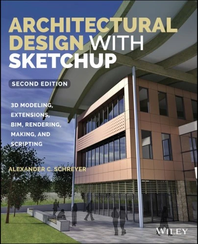خرید و قیمت دانلود کتاب Architectural Design with SketchUp: 3D Modeling, Extensions, BIM ...