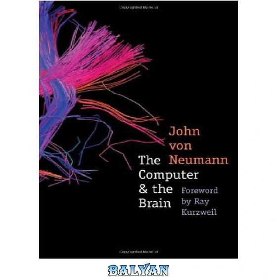 خرید و قیمت دانلود کتاب The Computer and the Brain ا کامپیوتر و مغز | ترب