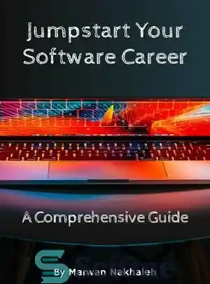 خرید و قیمت دانلود کتاب Jumpstart Your Software Career: A Comprehensive ...