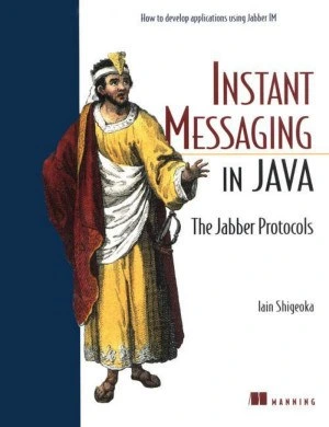 خرید و قیمت دانلود کتاب Instant Messaging in Java: The Jabber Protocols ( پیام‌رسانی فوری در ...