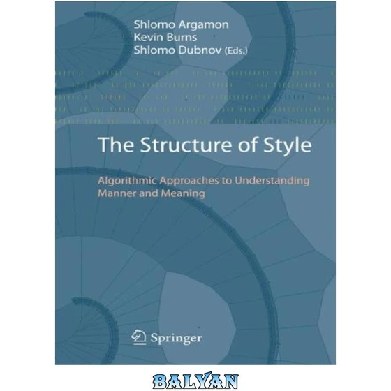 خرید و قیمت دانلود کتاب The Structure Of Style Algorithmic Approaches