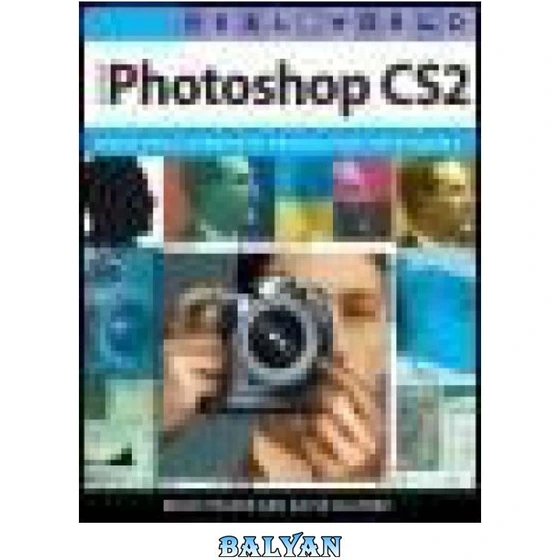 خرید و قیمت دانلود کتاب Real World Adobe Photoshop CS2: Industrial-Strength Production ...