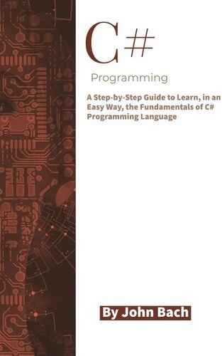 خرید و قیمت دانلود کتاب C Programming A Step By Step Guide To Learn