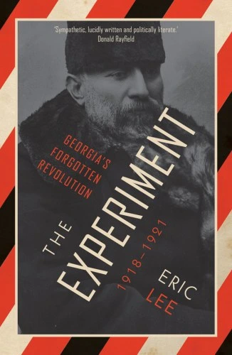 خرید و قیمت دانلود کتاب The experiment: Georgia's forgotten revolution ...