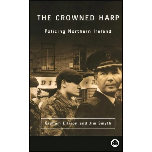 خرید و قیمت کتاب زبان اصلی The Crowned Harp اثر Graham Ellison and Jim ...