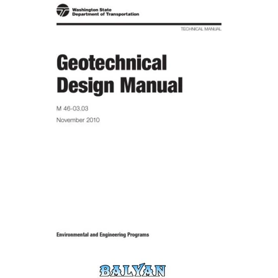 خرید و قیمت دانلود کتاب Geotechnical Design Manual M 46-03.02 | ترب