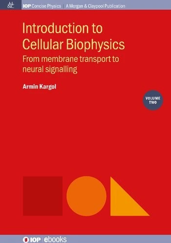 خرید و قیمت دانلود کتاب Introduction to Cellular Biophysics, Volume 2 ...