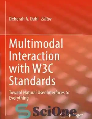خرید و قیمت دانلود کتاب Multimodal Interaction with W3C Standards Toward Natural User Interfaces ...