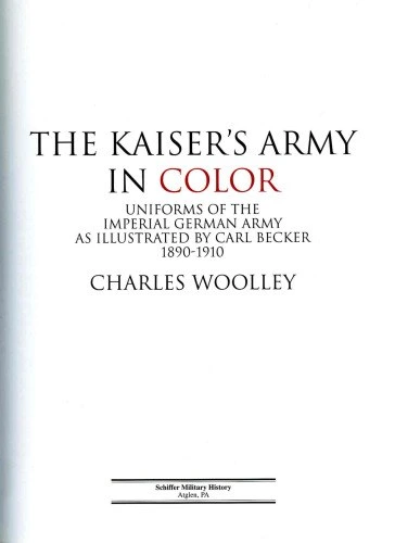 خرید و قیمت دانلود کتاب The Kaiser's Army In Color. Uniforms of the ...