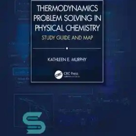 خرید و قیمت دانلود کتاب Thermodynamics Problem Solving in Physical Chemistry Study Guide and Map ...