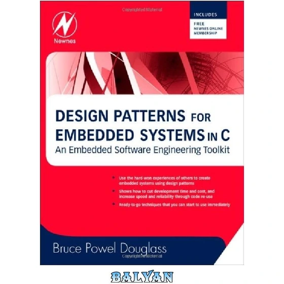 خرید و قیمت دانلود کتاب Design Patterns For Embedded Systems In C An Embedded Software