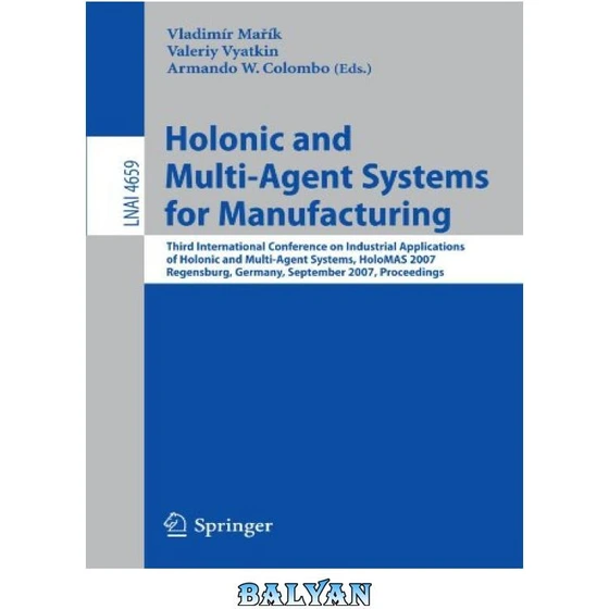 خرید و قیمت دانلود کتاب Holonic and Multi-Agent Systems for ...