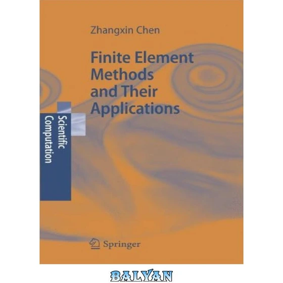 خرید و قیمت دانلود کتاب Finite Element Methods And Their Applications ترب