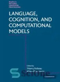 خرید و قیمت دانلود کتاب Language, cognition, and computational models - زبان، شناخت و مدل های ...